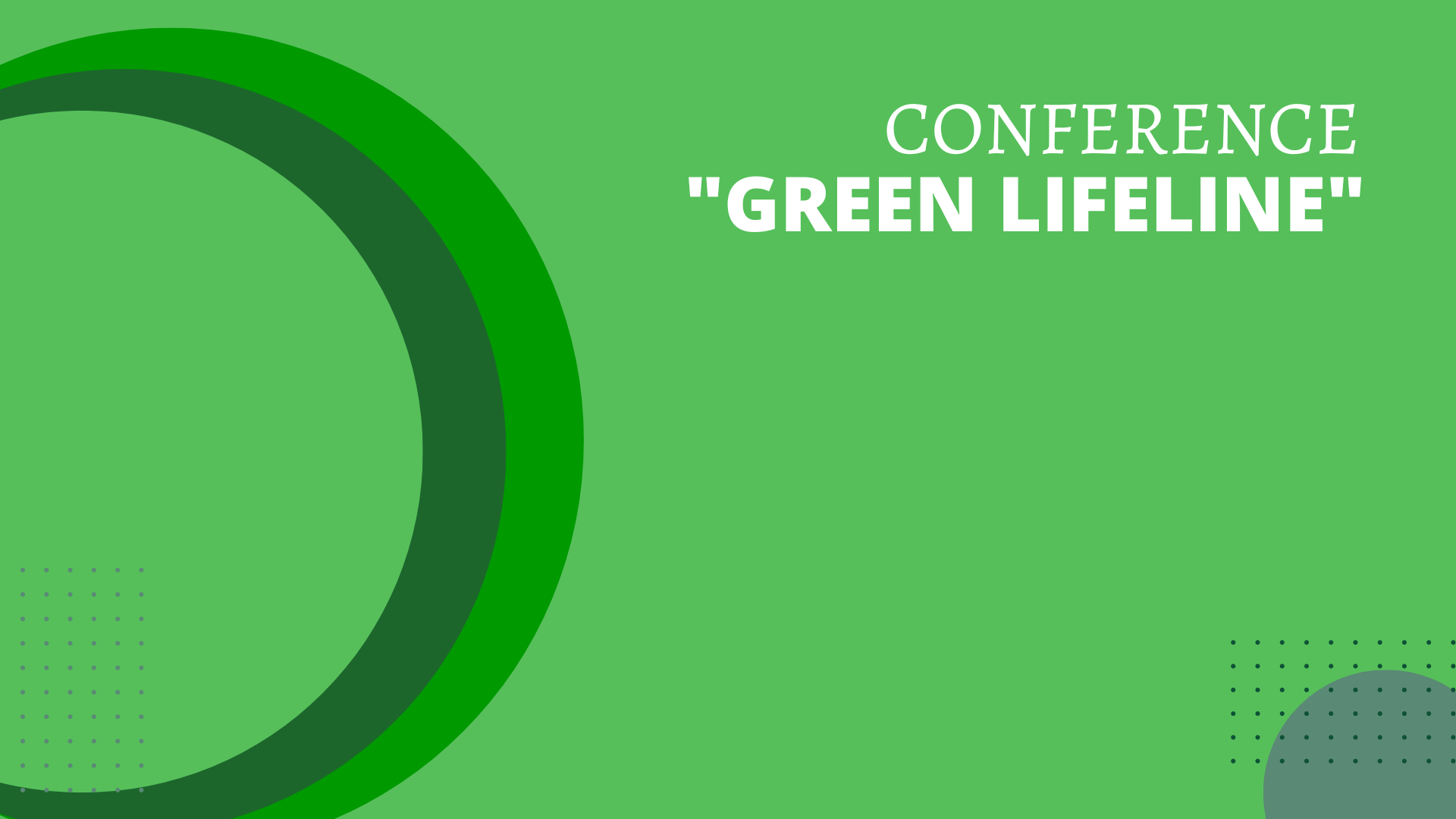 Conference "Green lifeline"